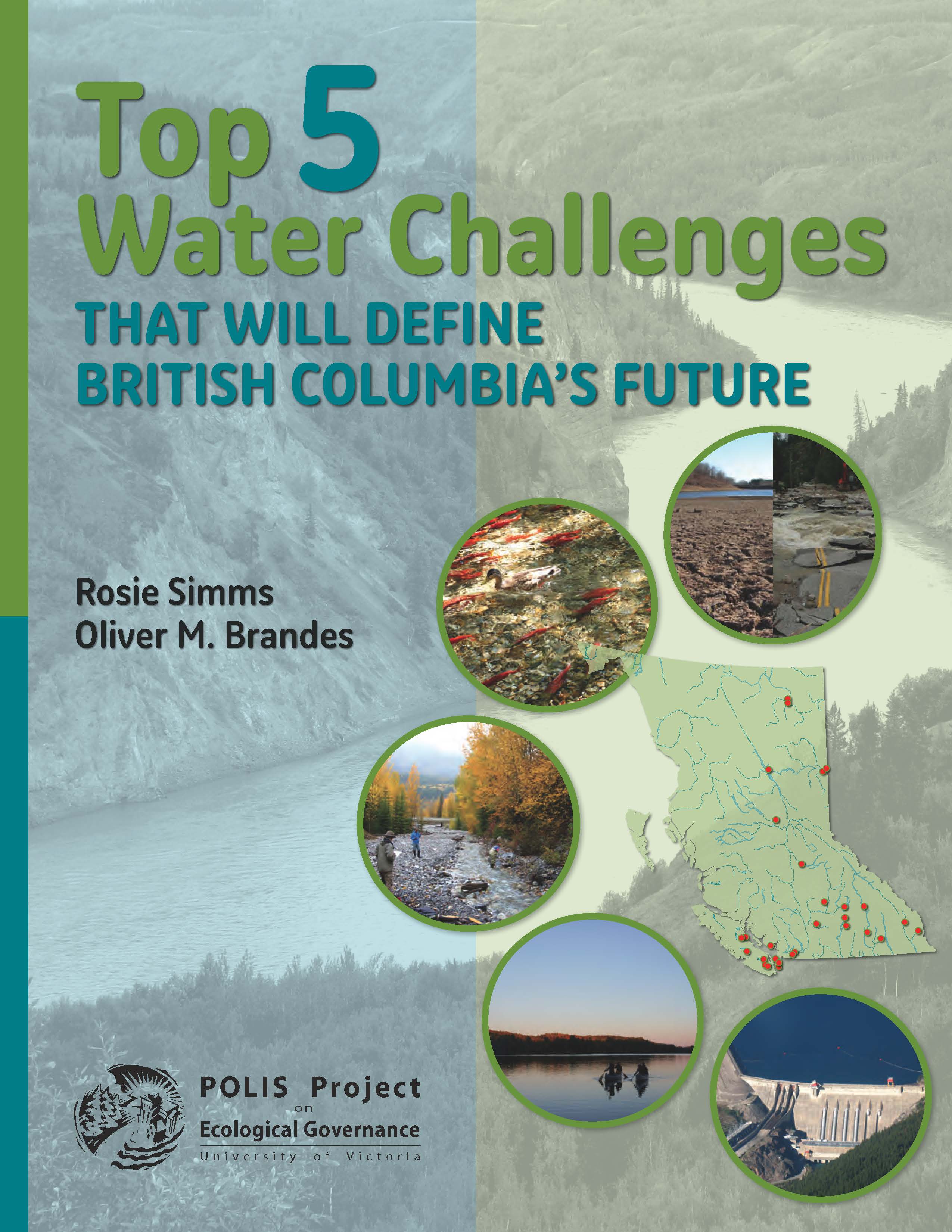 Top 5 Water Challenges That Will Define British Columbia's Future ...